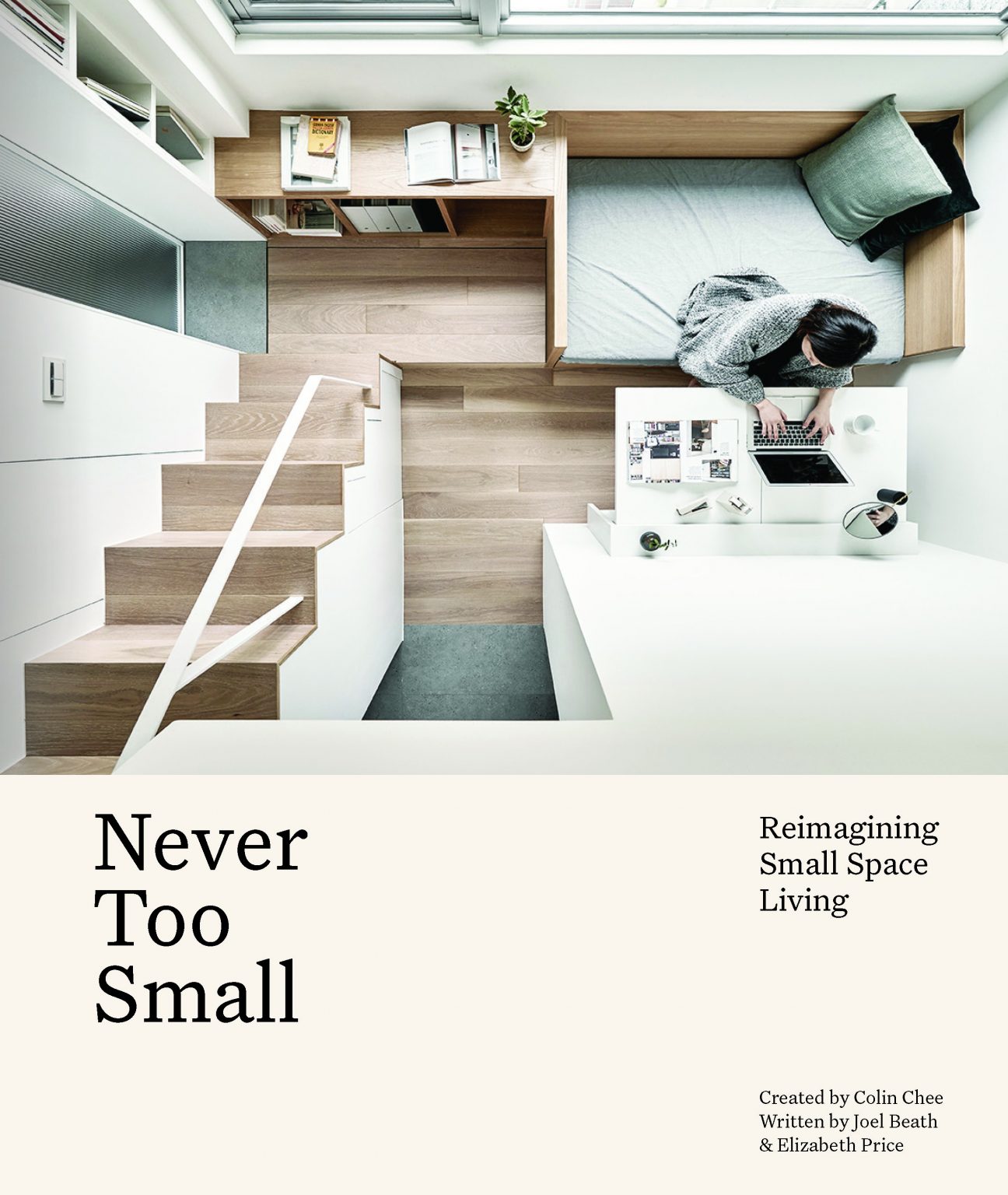 Never Too Small: Reimagining Small Space Living | Architects + Artisans
